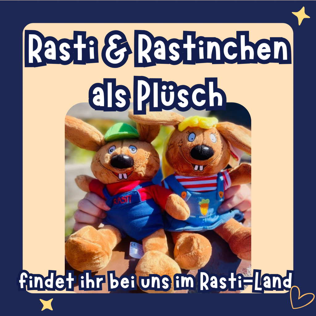 Rasti & Rastinchen - Rasti-Land